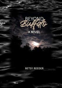 "Beyond Buffalo" by Betsy Reeder - Southern Literary Review