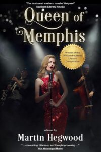 January Read of the Month: “Queen of Memphis” by Martin Hegwood ...